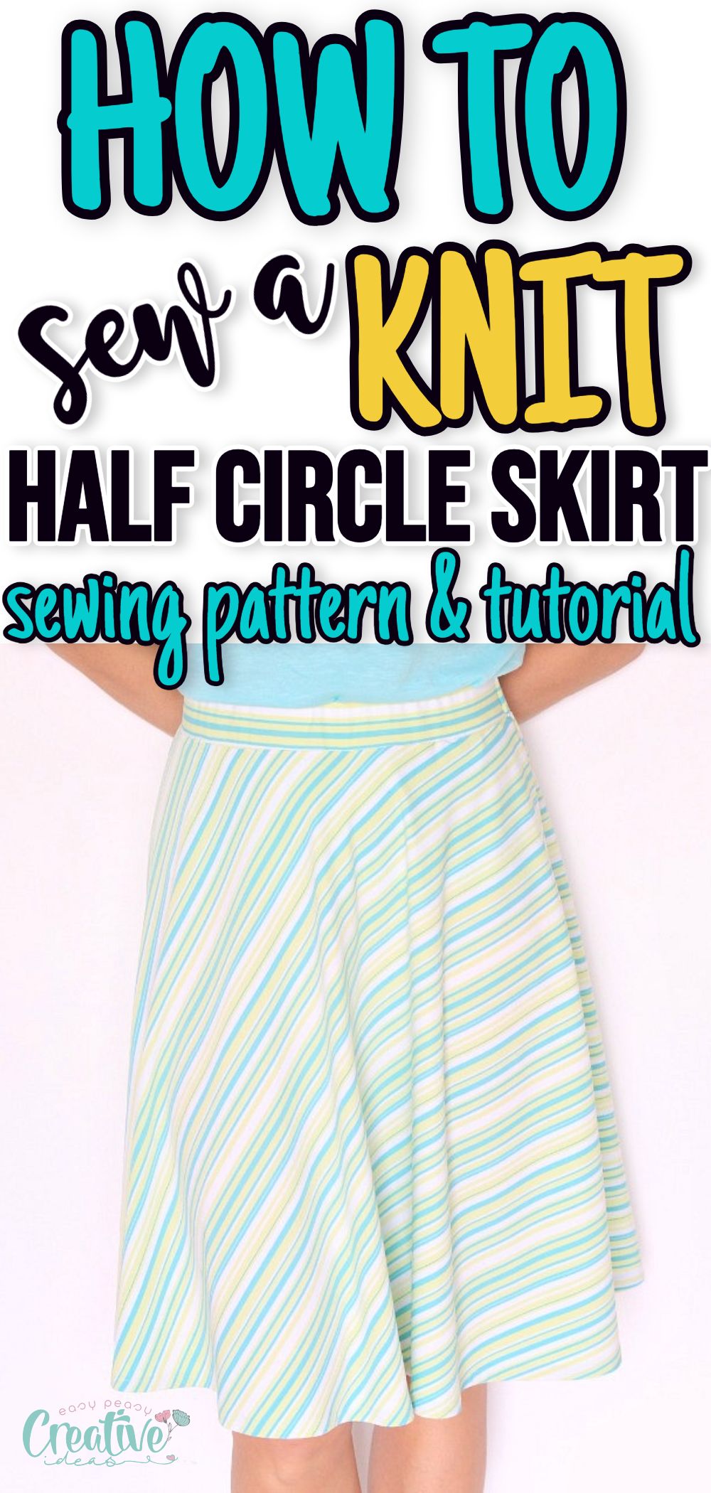 Half Circle Skirt Sewing Pattern and Tutorial - Easy Peasy Creative Ideas