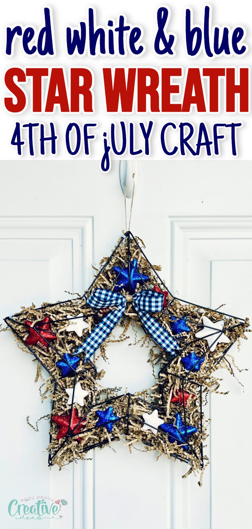 Star Shaped DIY Patriotic Wreath - Easy Peasy Creative Ideas