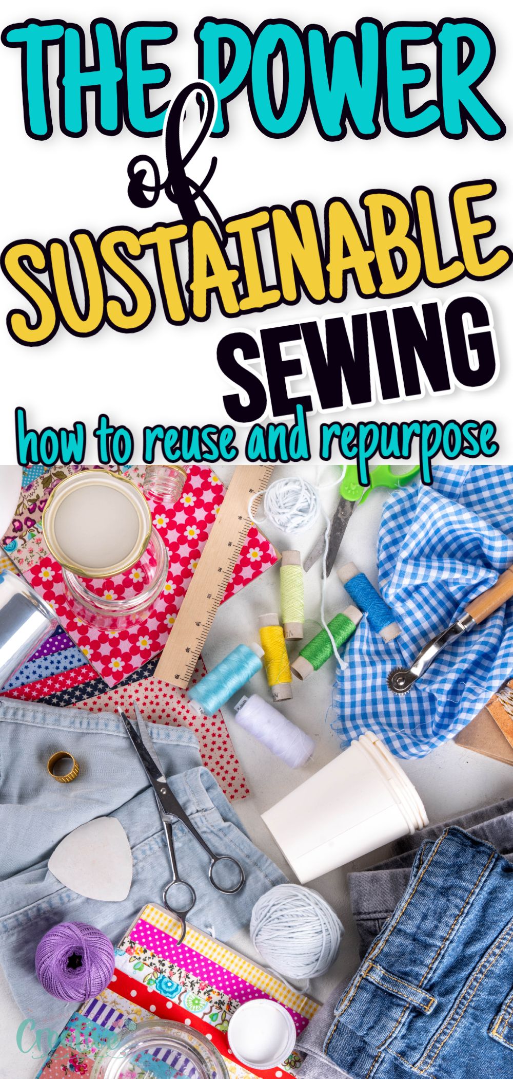 Sustainable Sewing: How to Reuse & Repurpose - Easy Peasy Creative Ideas