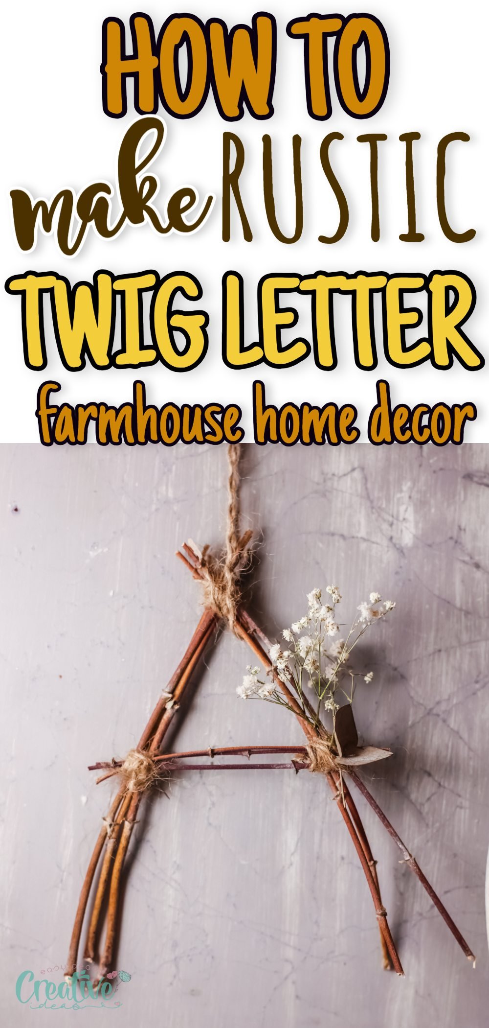 Twig Letter Rustic Home Décor Idea - Easy Peasy Creative Ideas