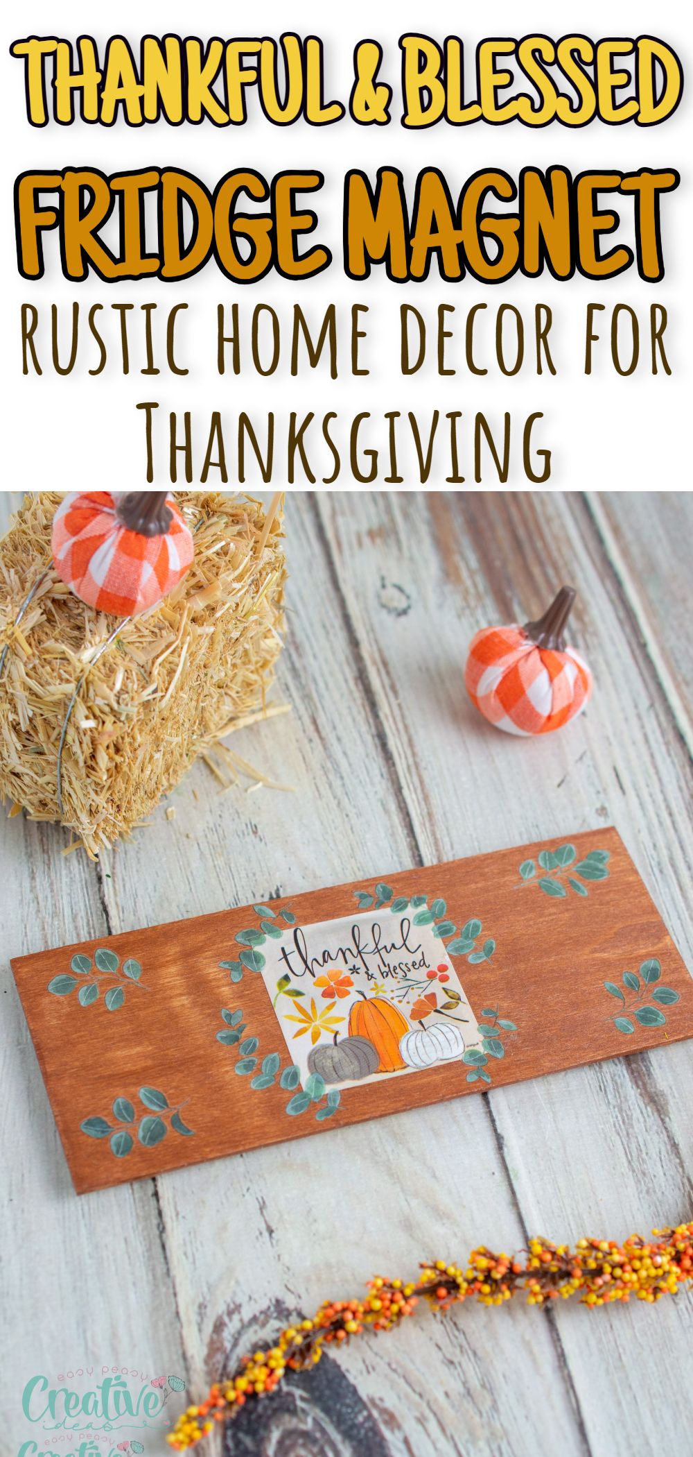 DIY Thanksgiving Magnet - Easy Peasy Creative Ideas