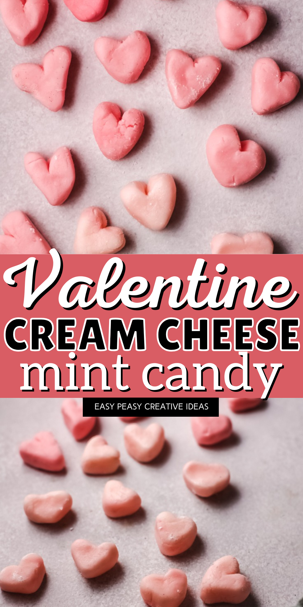 Delicious Cream Cheese Mints for Valentine's Day - Easy Peasy Creative ...